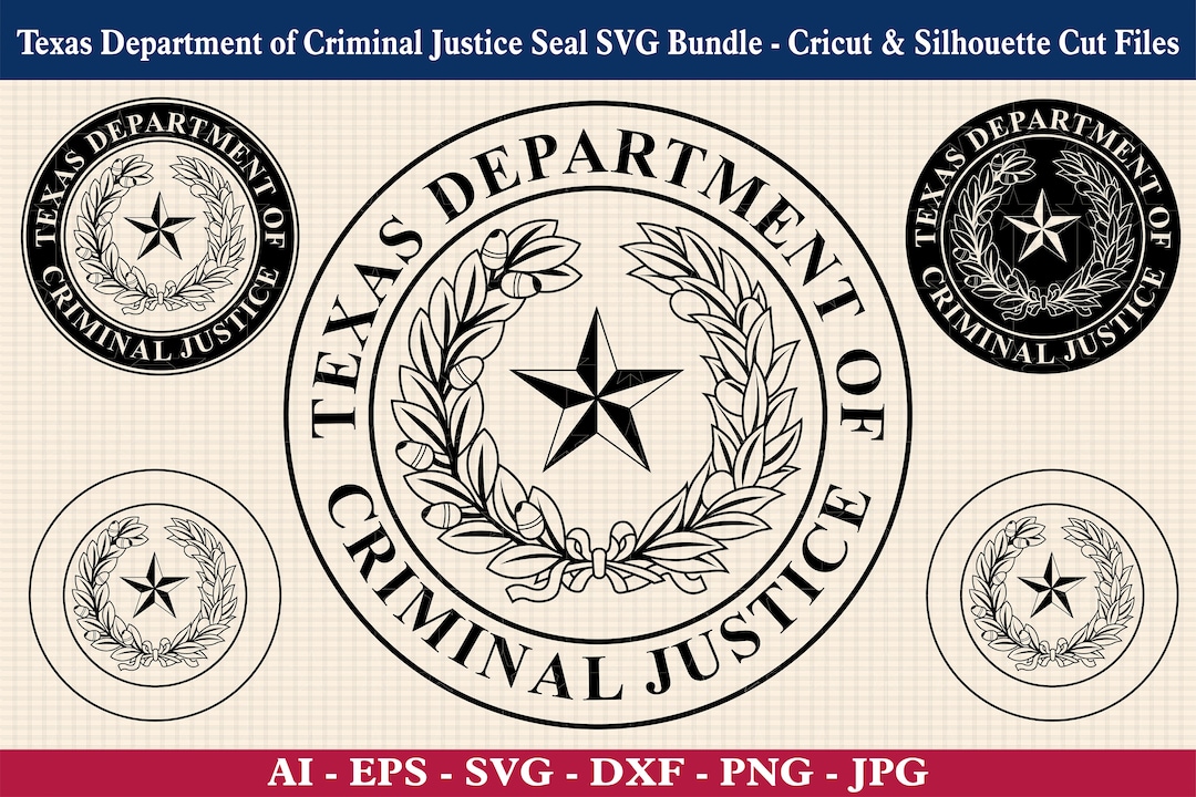 Texas Department of Criminal Justice Seal SVG Bundle, Criminal Justice ...