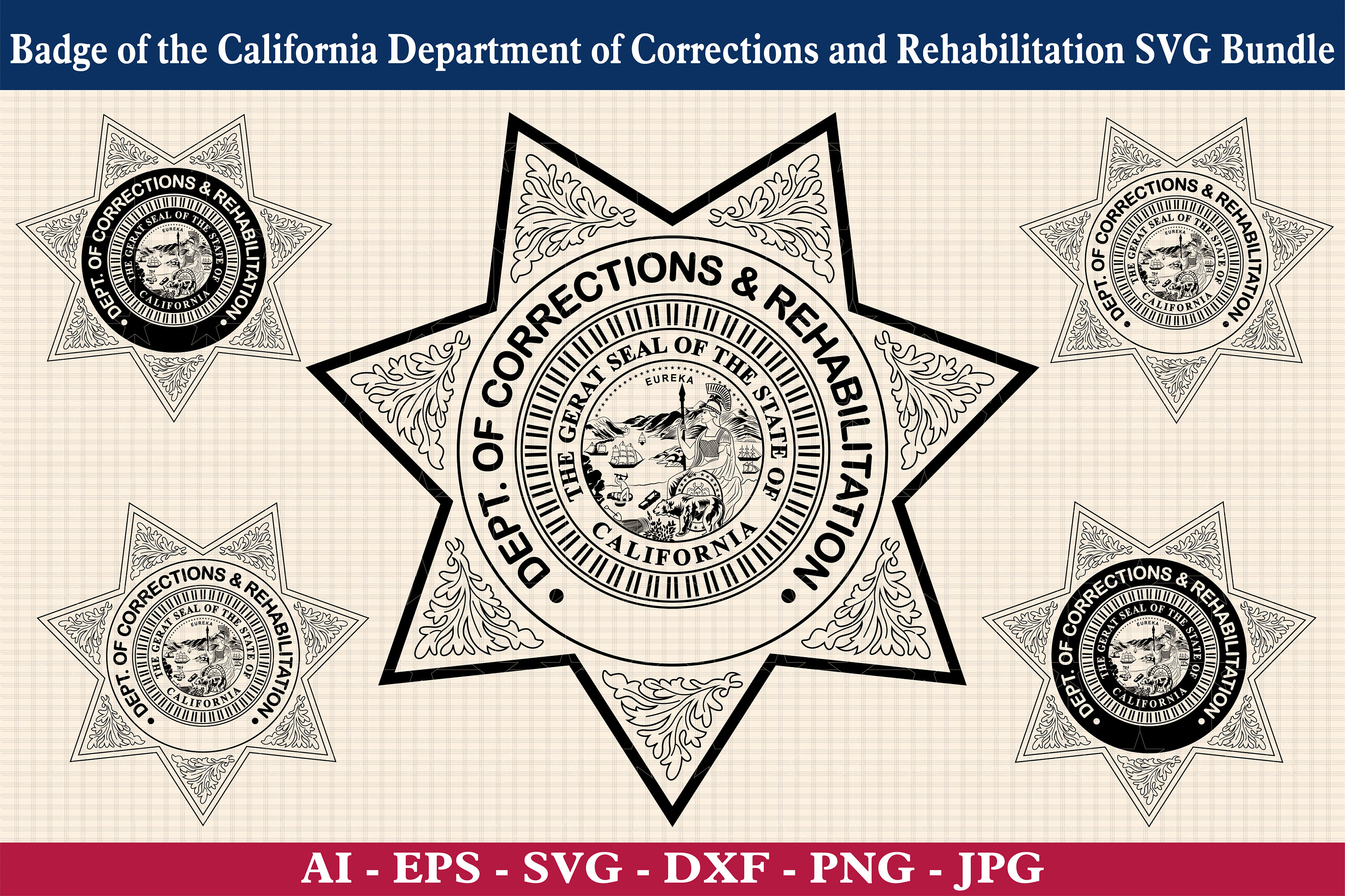 Badge Patch of the California Department of Corrections and ...