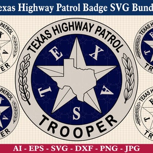 Texas Highway Patrol Badge SVG Bundle, Texas Highway Patrol Emblem SVG ...