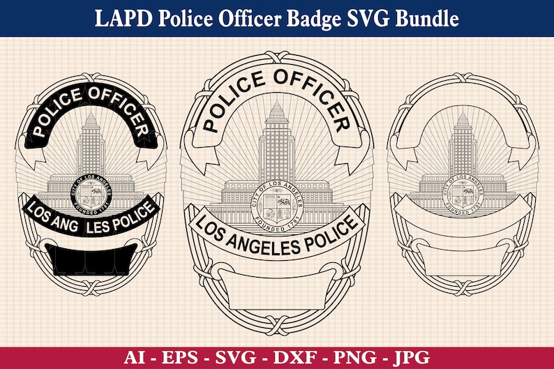 LAPD Police Officer Badge SVG Bundle, Los Angeles Police Cut Files - Etsy