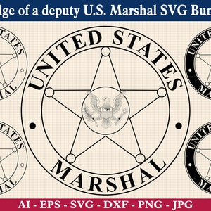 Badge of a Deputy U.S. Marshal SVG Bundle, United States Marshal Badge ...