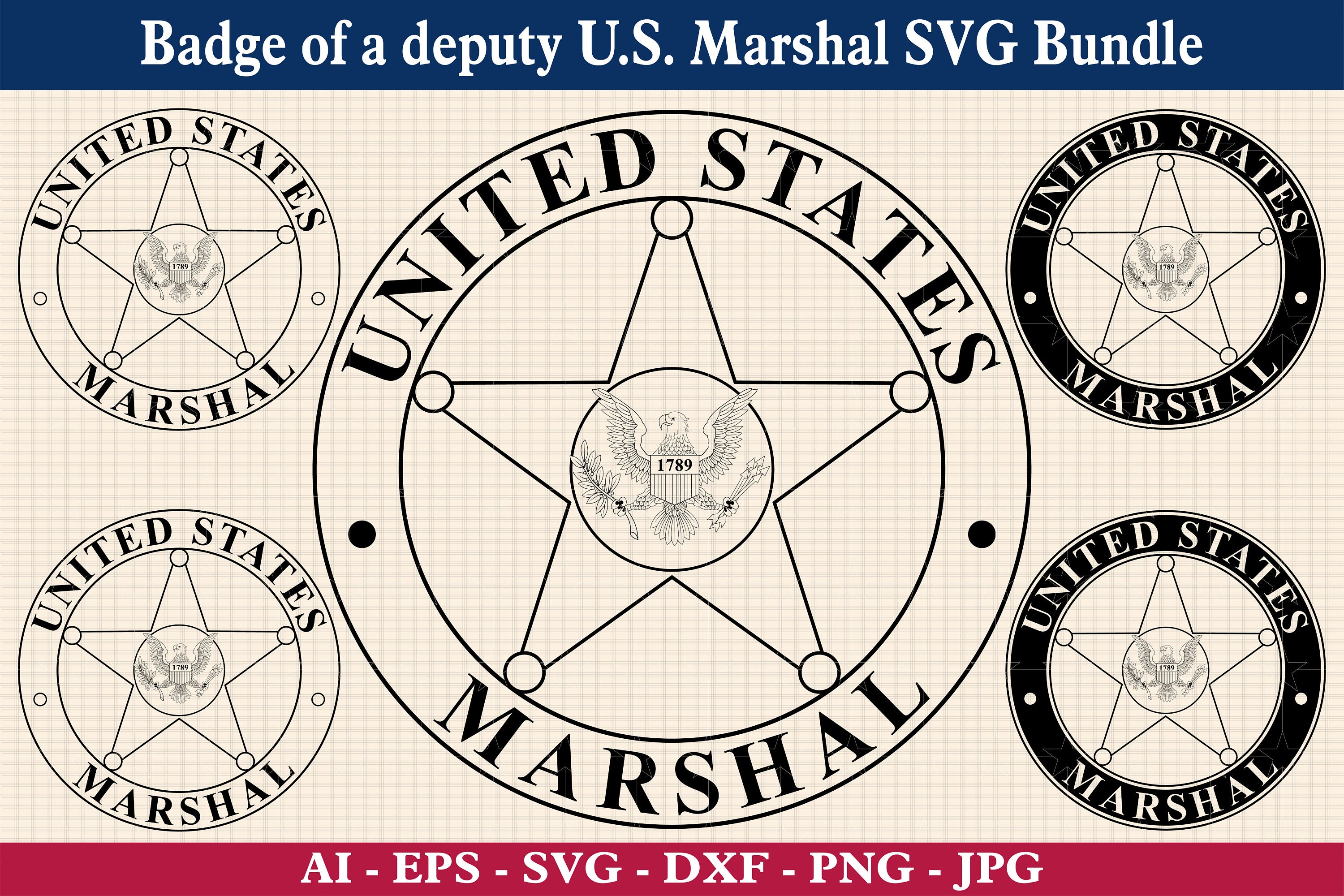 Badge of a Deputy U.S. Marshal SVG Bundle, United States Marshal Badge ...