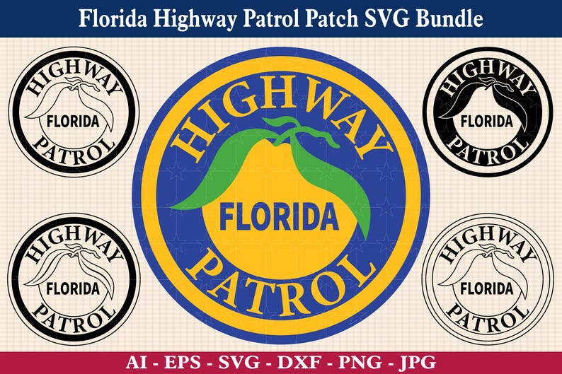 Florida Highway Patrol Patch Svg Bundle, FL Hwy Patrol Digital Badge ...
