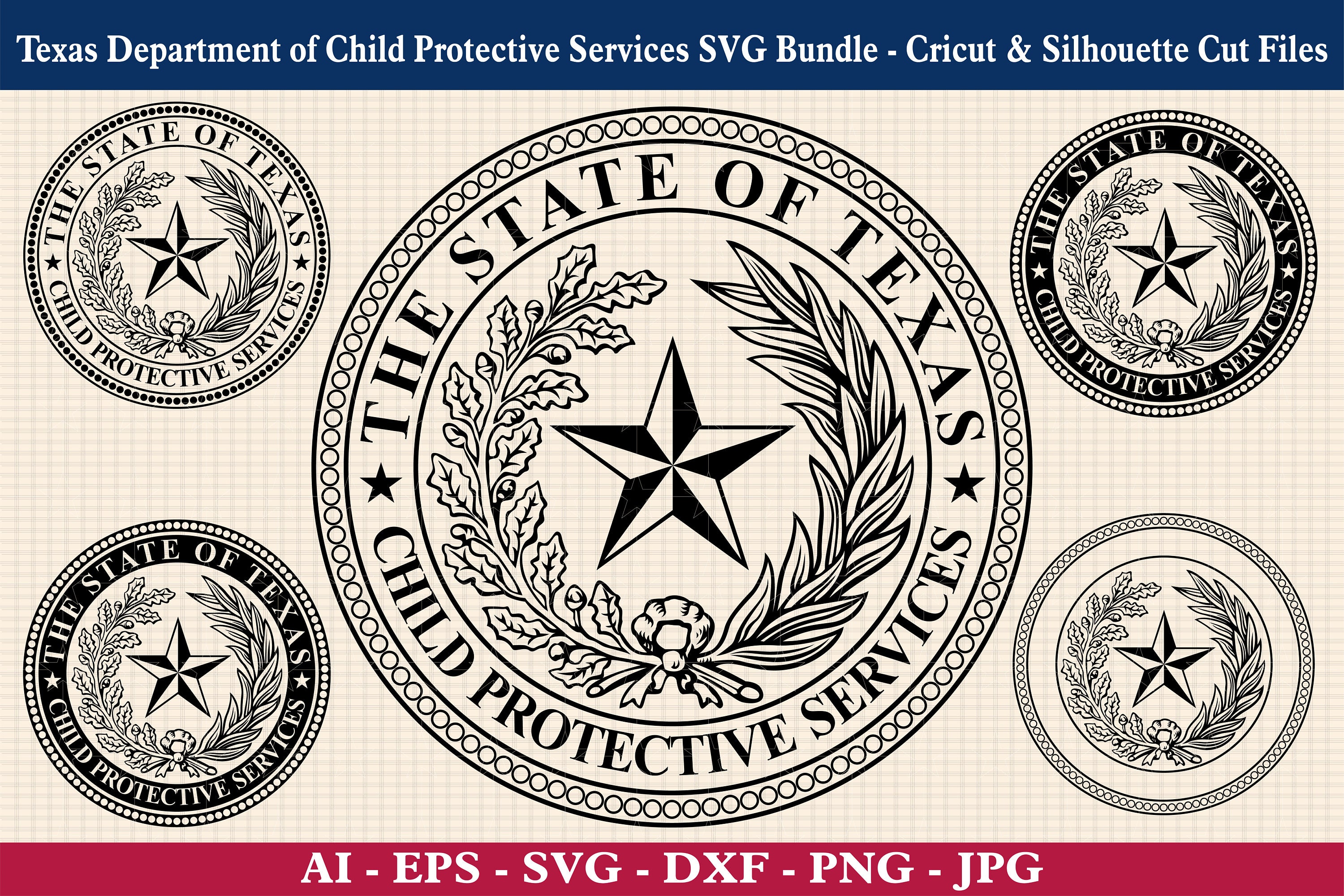 Texas Department of Child Protective Services Seal Logo SVG, the State ...