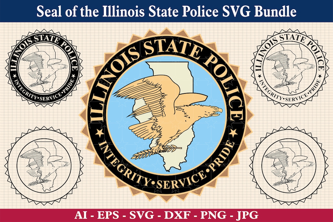 Seal of the Illinois State Police SVG Bundle, Illinois State Police ...