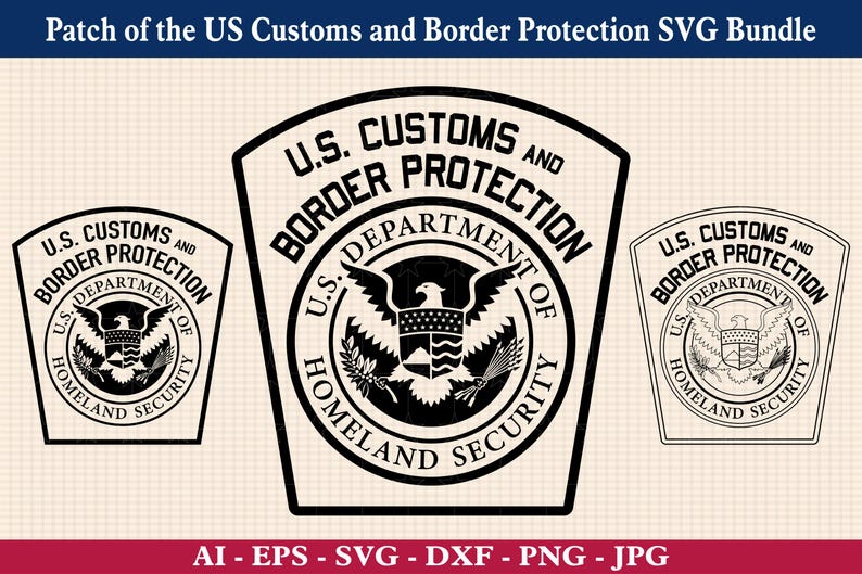 Patch of the US Customs and Border Protection Svg Bundle, US CBP Logo ...