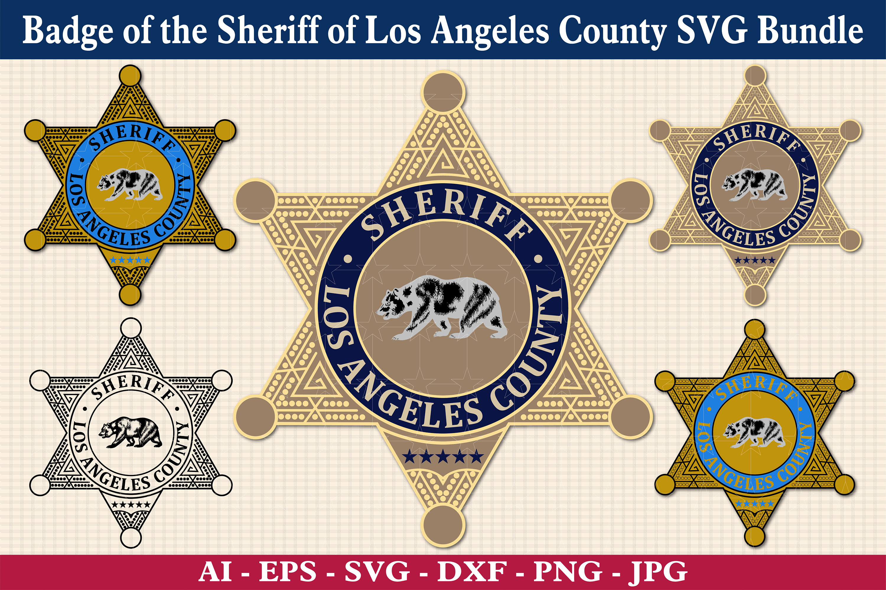 Badge of the Sheriff of Los Angeles County SVG Bundle, Los Angeles ...
