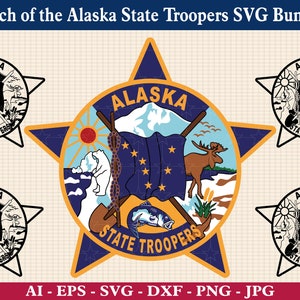 Patch of the Alaska State Troopers SVG Bundle, Alaska State Troopers ...