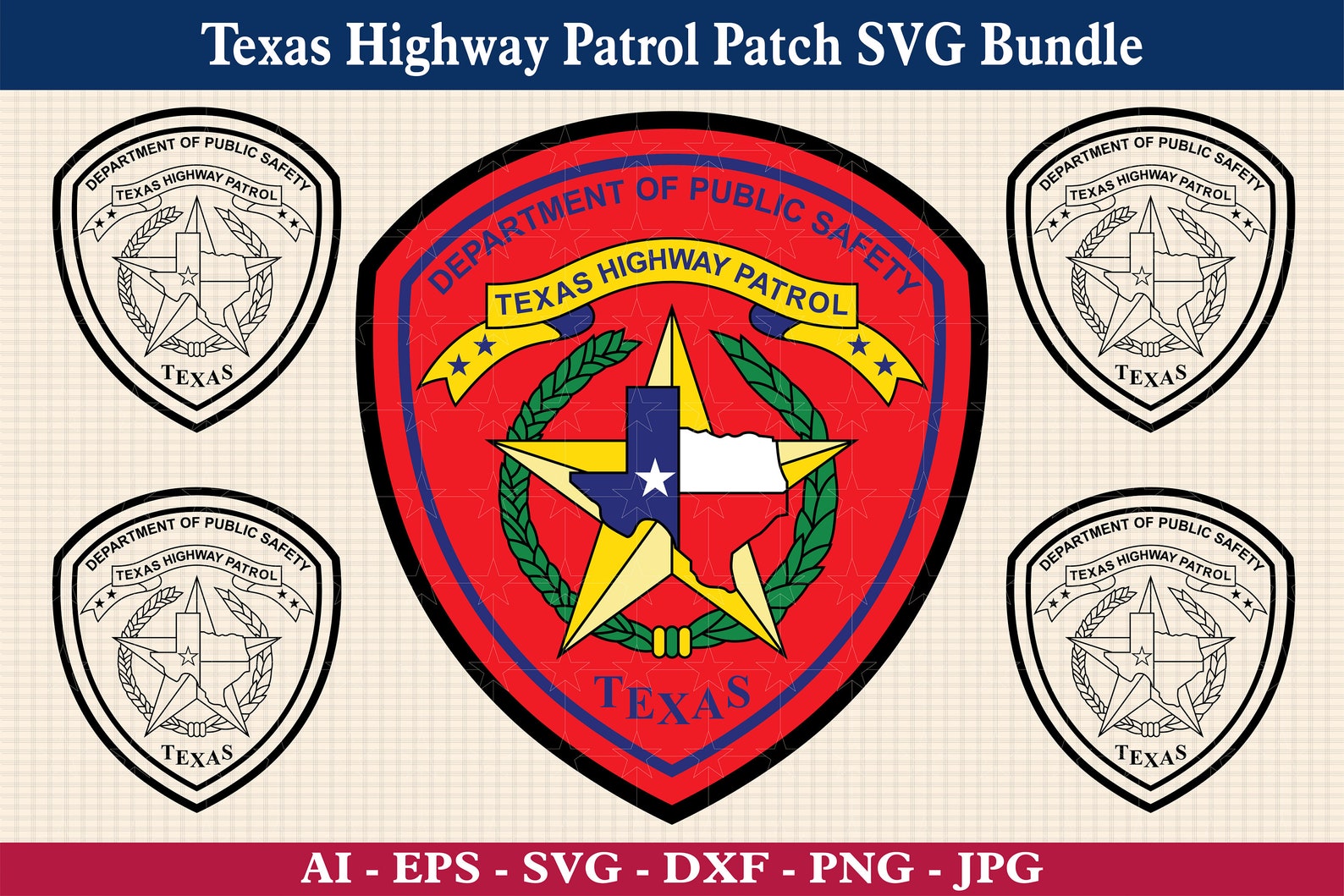 Texas Highway Patrol Patch SVG Bundle, Texas Highway Patrol Badge SVG ...