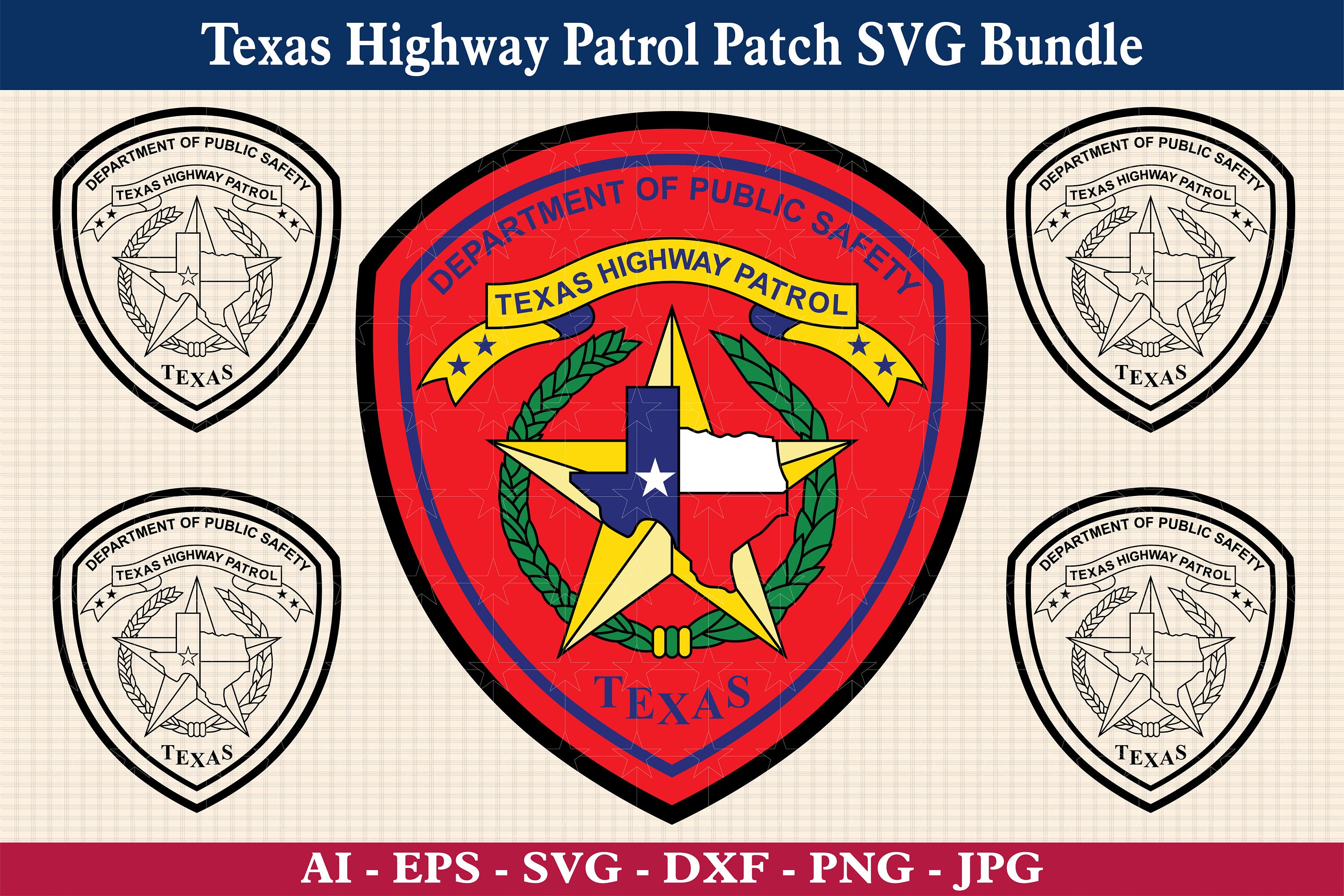 Texas Highway Patrol Patch SVG Bundle, Texas Highway Patrol Badge SVG ...
