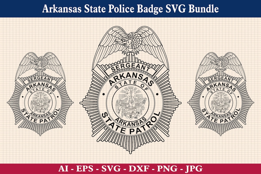 Arkansas State Police Badge Svg Bundle, AR State Police Insignia Vector ...