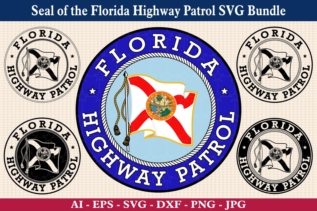 Seal of the Florida Highway Patrol Svg Bundle, Highway Patrol Badge Svg ...