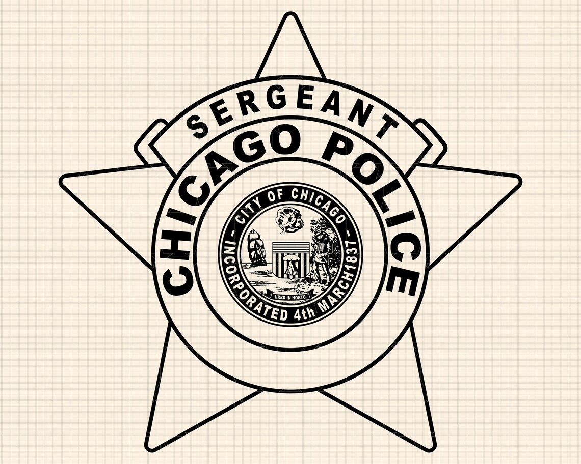 Chicago Police Department Sergeant Badge SVG Bundle, Chicago Police ...