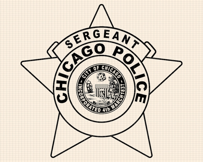 Chicago Police Department Sergeant Badge SVG Bundle, Chicago Police ...