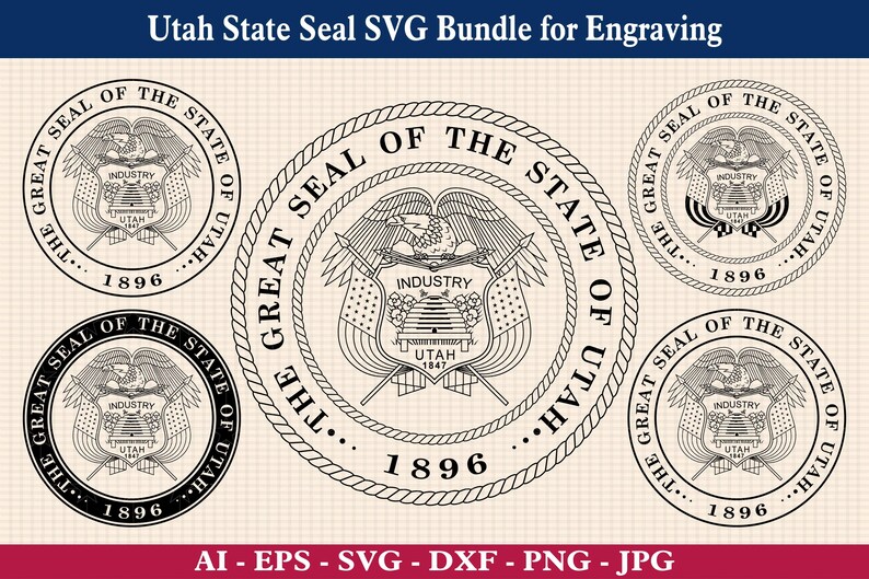 Utah State Seal SVG Bundle – Badge Vector Files for Engraving & Laser ...