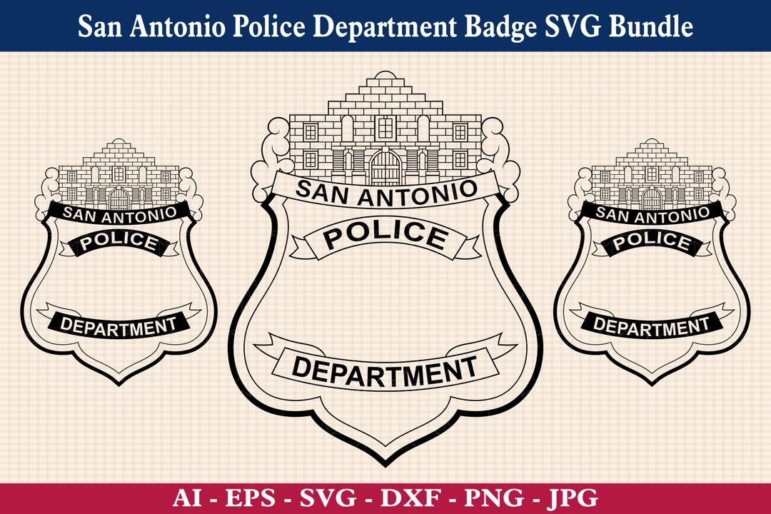 San Antonio Police Department Badge Svg Bundle, San Antonio Police ...