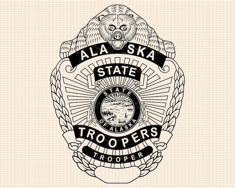 Badge of the Alaska State Troopers SVG Bundle, Alaska State Troopers ...