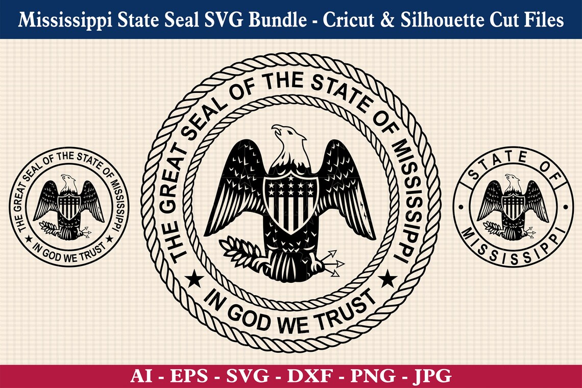 Mississippi State Seal SVG Bundle, Great Seal of Mississippi PNG Bundle ...