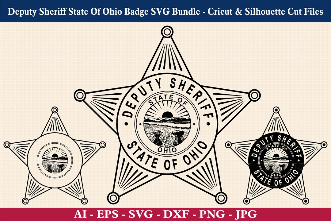 Deputy Sheriff State of Ohio Badge SVG Bundle, State of Ohio Seal Svg ...