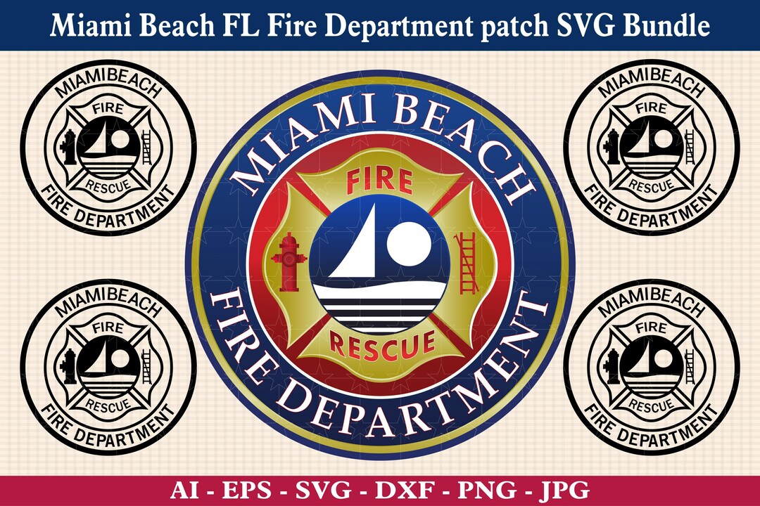 Miami Beach FL Fire Department Patch SVG Bundle, Miami Beach Fire Dept ...