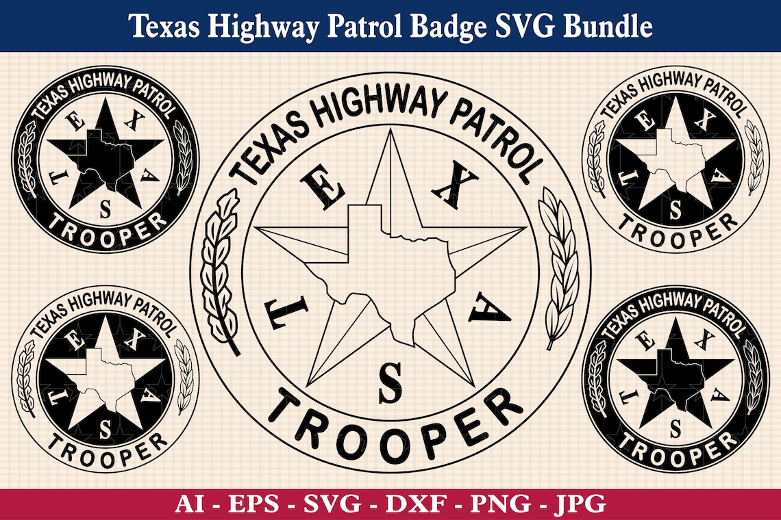 Texas Highway Patrol Badge SVG Bundle, Texas Highway Patrol Emblem SVG ...