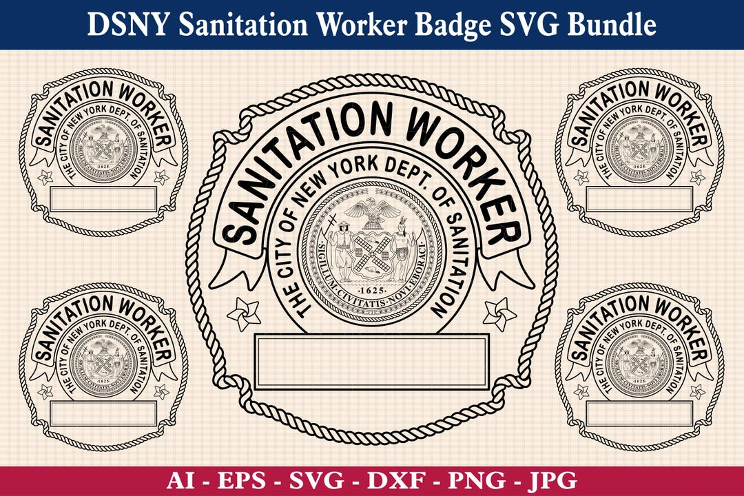 DSNY Sanitation Worker Badge Svg Bundle, NYC Sanitation Worker Emblem ...