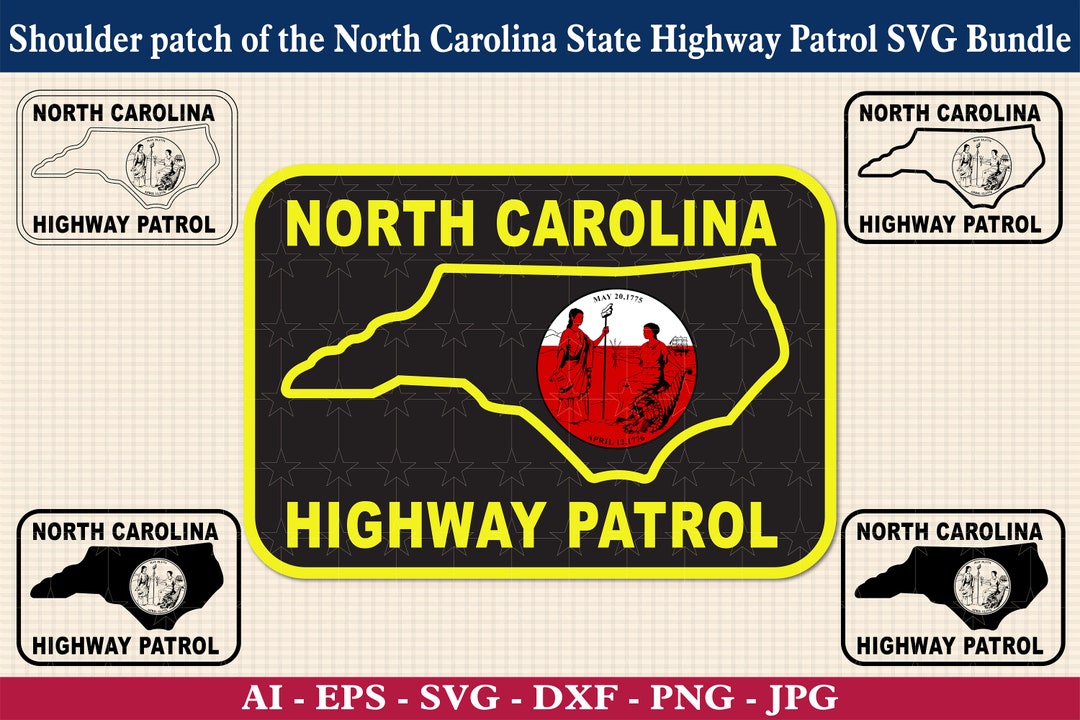 Shoulder Patch of the North Carolina State Highway Patrol SVG Bundle ...