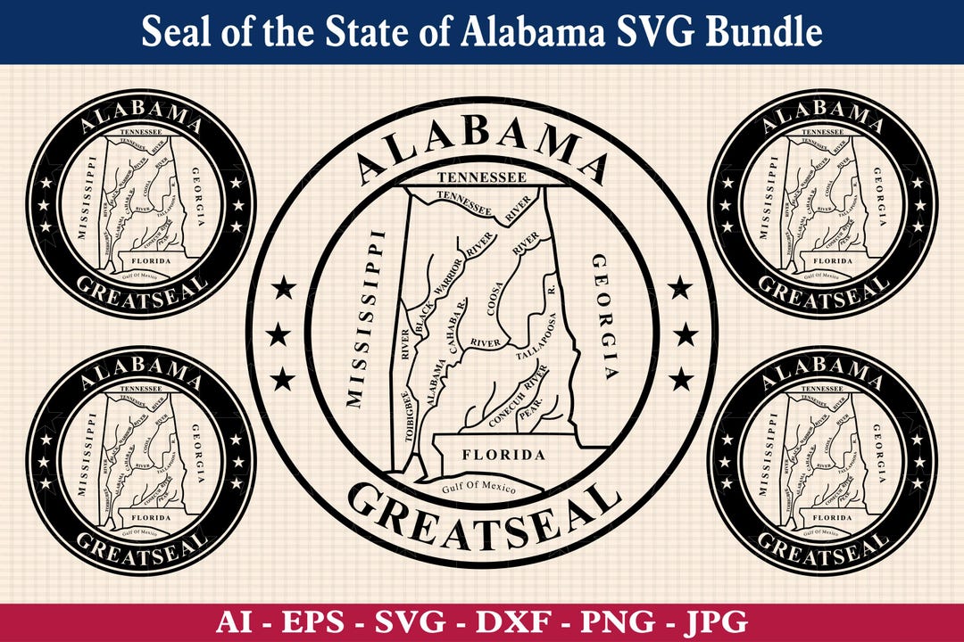 Alabama State Seal SVG Bundle, Vector Cut Files - Etsy
