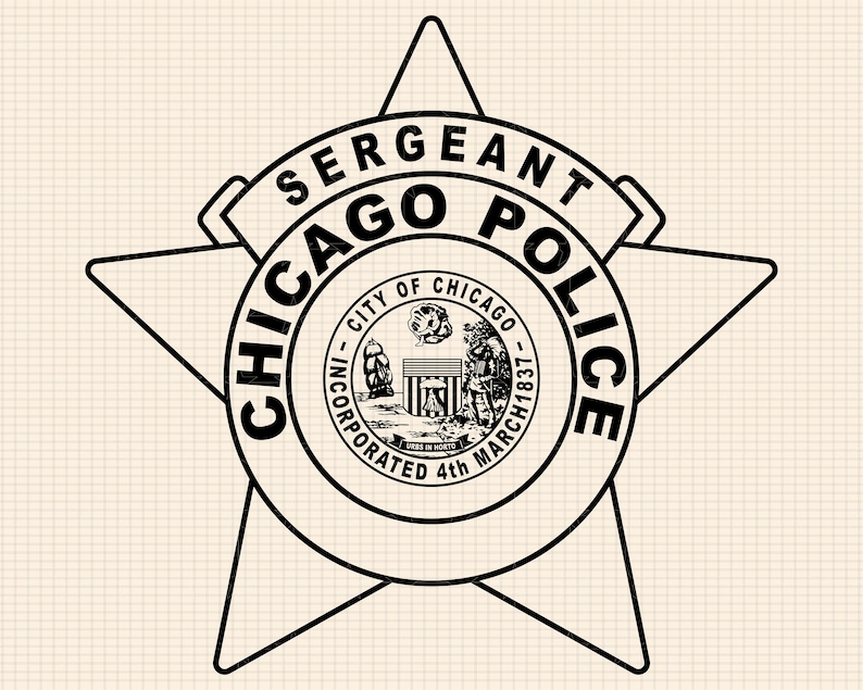 Chicago Police Department Sergeant Badge SVG Bundle, Chicago Police ...