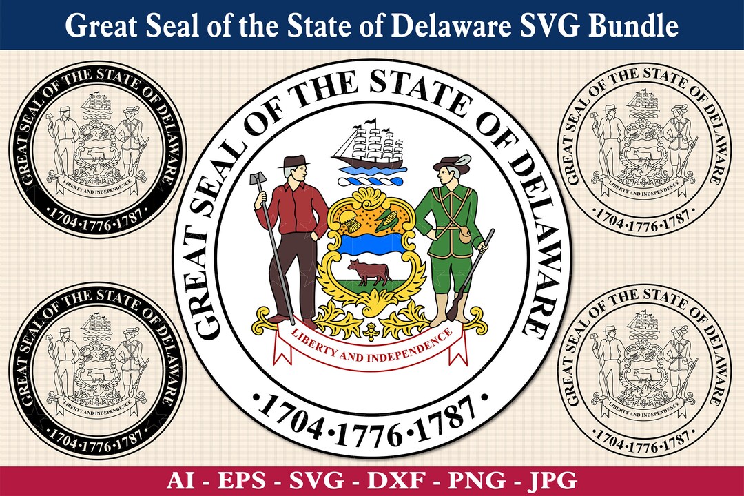 Great Seal of the State of Delaware SVG Bundle, Seal of Delaware Svg ...