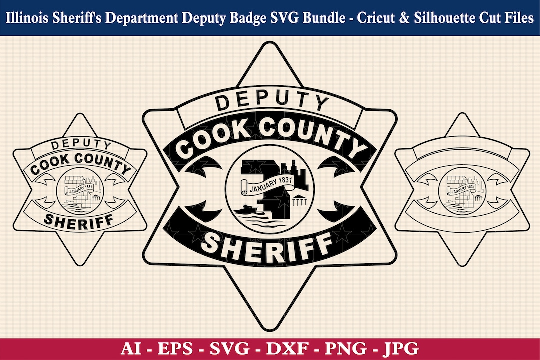 Cook County Illinois Sheriff's Department Deputy Badge SVG Bundle, IL ...