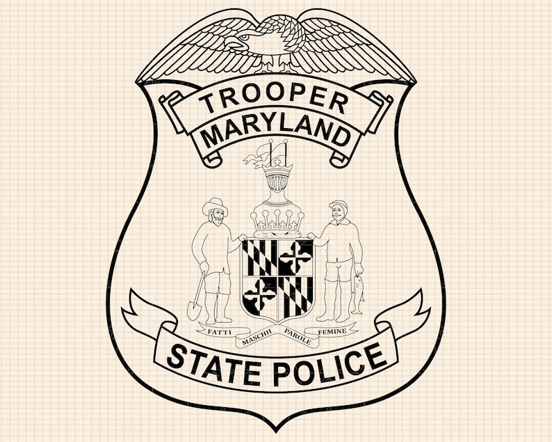 Badge of a Maryland State Trooper SVG Bundle, Maryland State Police ...