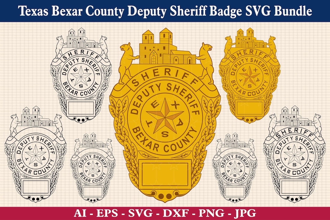 Texas Bexar County Deputy Sheriff Badge SVG Bundle, Bexar County Texas ...