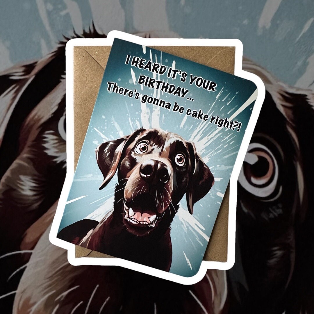 Birthday Card Funny Birthday Card Dog Humour Dog Birthday Card Happy ...