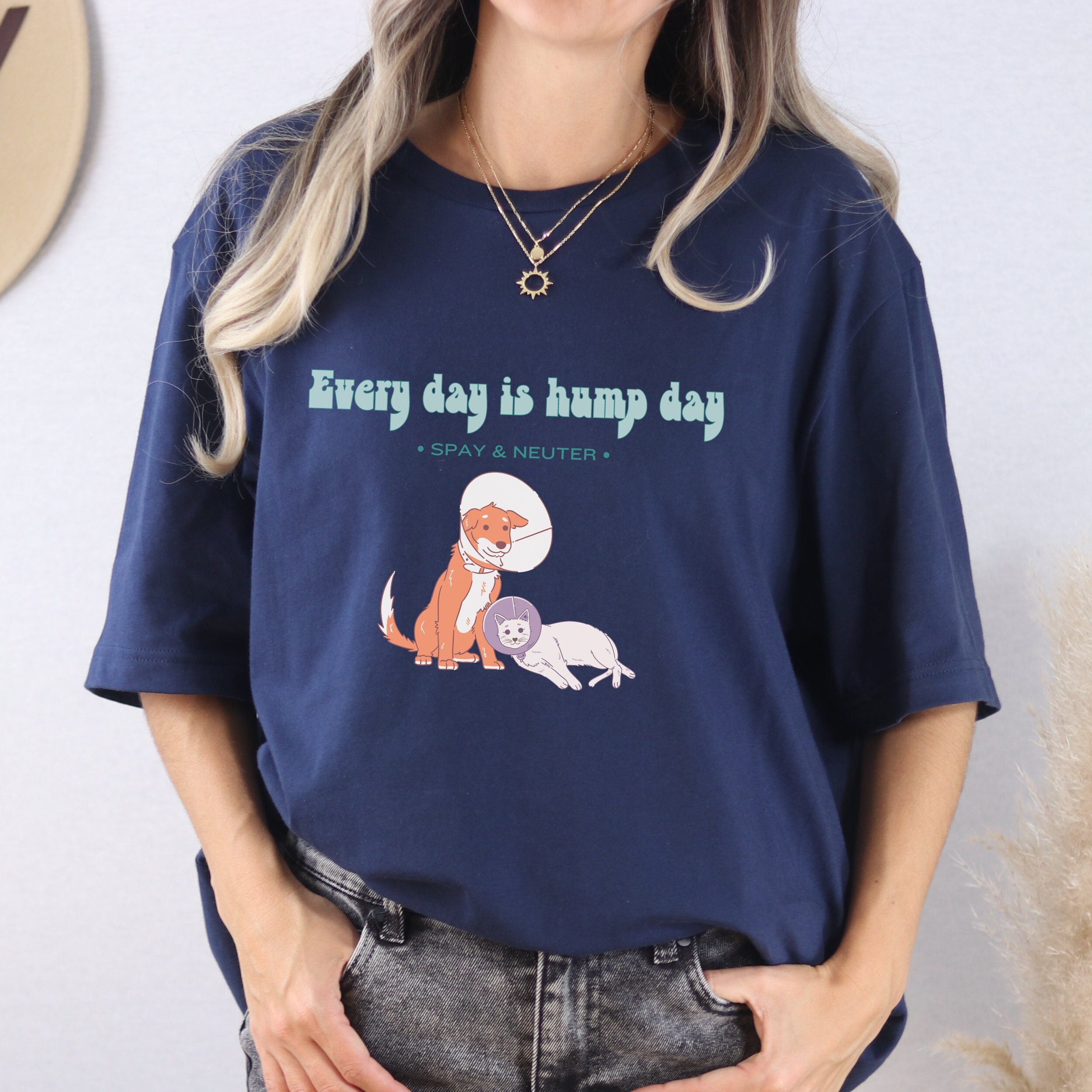 Every Day is Hump Day Spay and Neuter Tee | Funny Animal Advocacy T ...