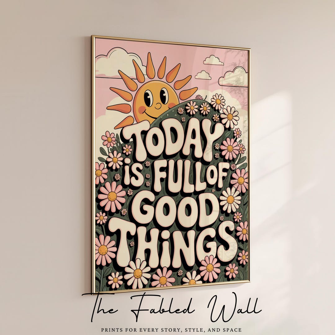 Positive Quotes Printable | Good Things Bloom | Printable Wall Art ...