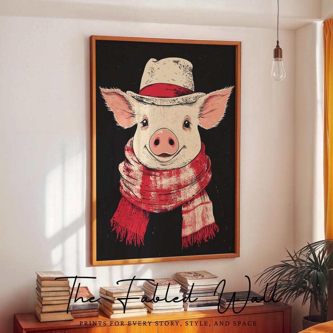 Swine and Dandy Print: Whimsical Pig in Scarf & Hat Art (digital ...