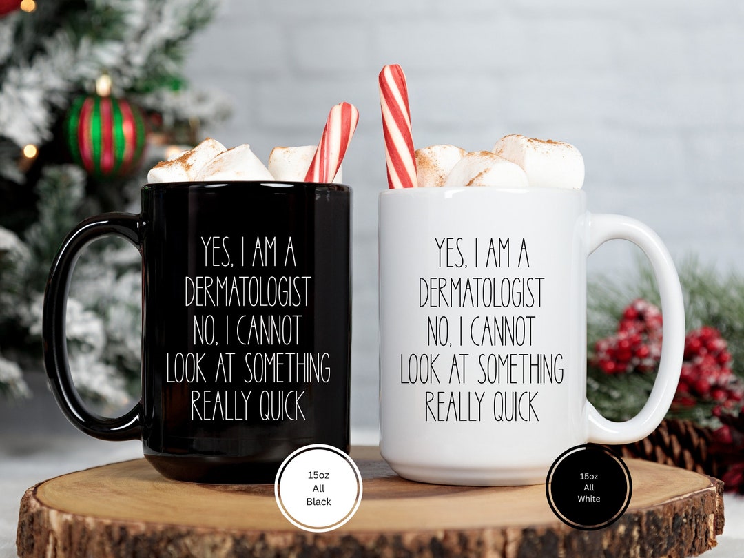 Funny Dermatologist Esthetician Mug, Skin Doctor Mug, Esthetician Gift ...
