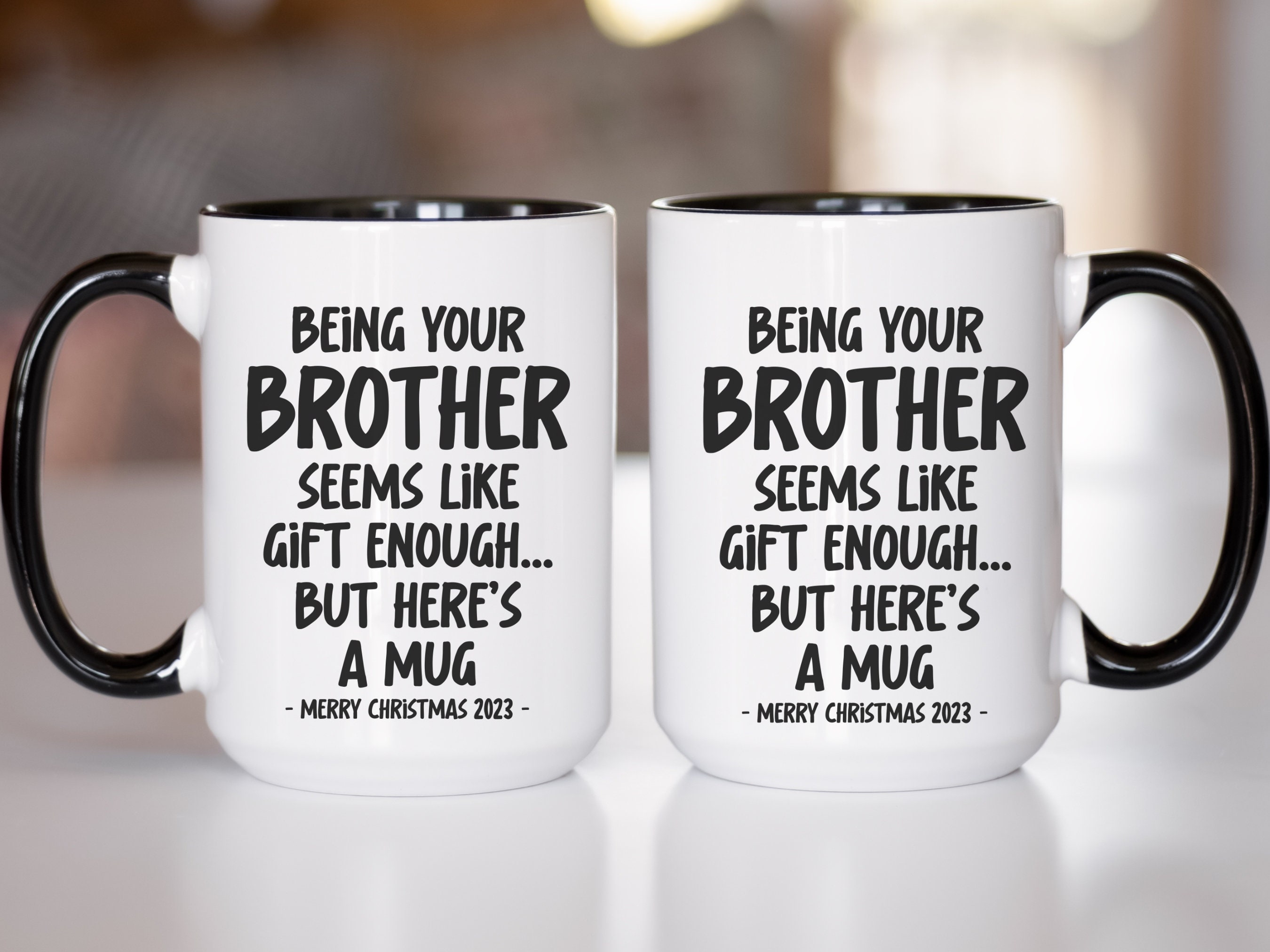 Being Your Brother Funny Christmas Mug, Brother Birthday Gift, Ceramic ...