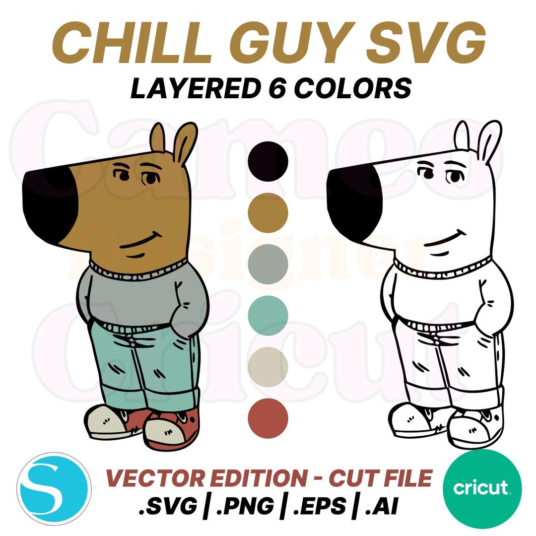 Buy Layered SVG, Chill Guy SVG, Just a Chill Guy PNG, Chill Guy Clipart ...