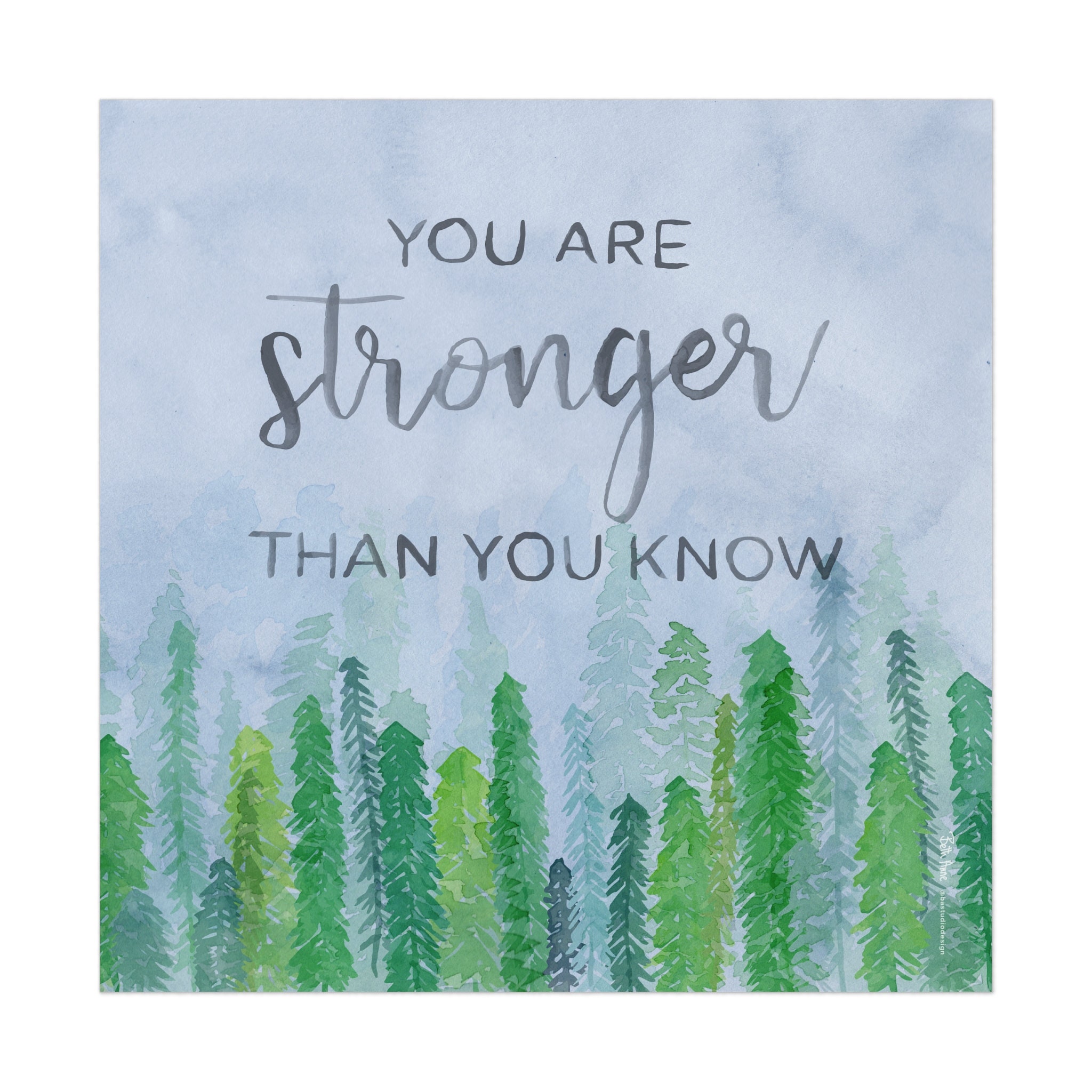 You Are Stronger Than You Know, Inspirational, Motivational, Watercolor ...