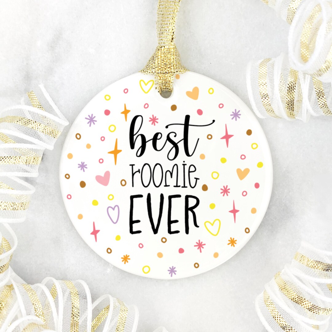 Best Roomie Ever Ornament, Personalized Roommate Gift, Custom Christmas ...