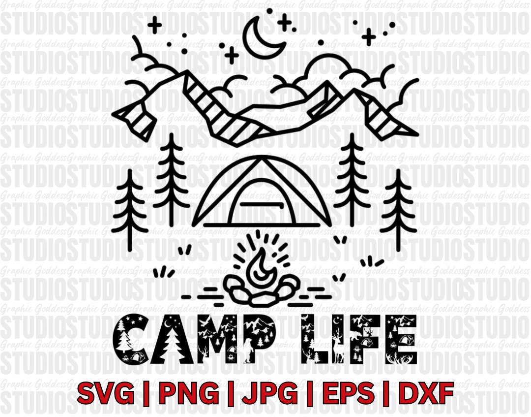 Camp Life SVG: Adventure Cut Files for Cricut, Silhouette (digital ...