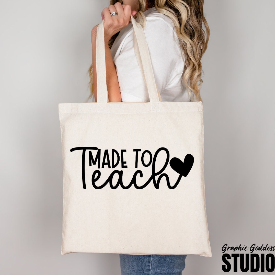 Teacher SVG: Made to Teach Teacher Appreciation SVG & PNG Teacher ...