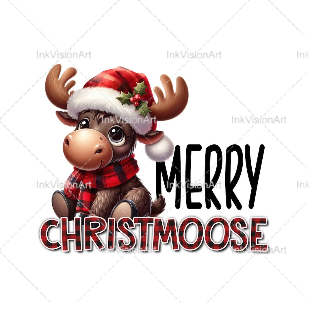 Merry Christmoose PNG, Moose PNG, Christmas PNG, Merry Christmoose Svg ...