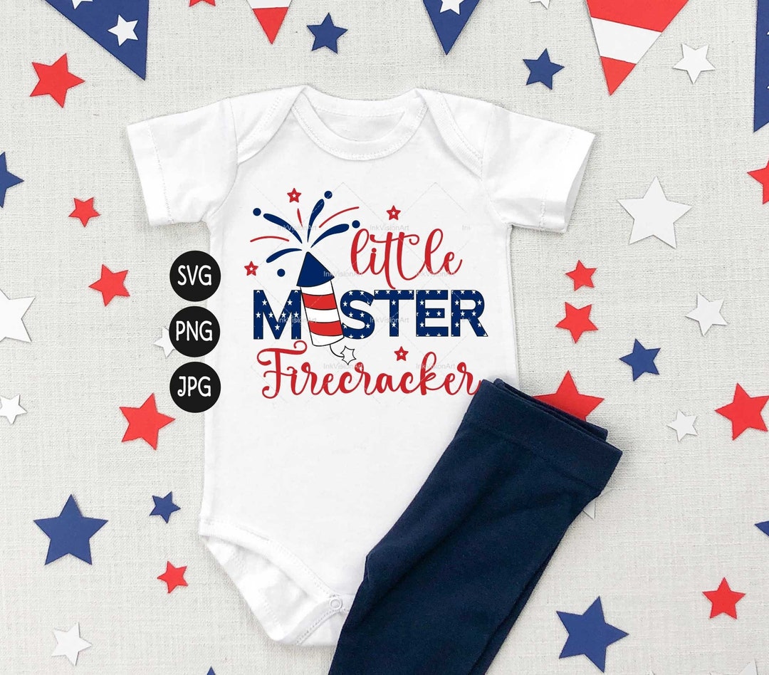 Little Mister Firecracker SVG, 4th of July Svg, Patriotic Svg ...