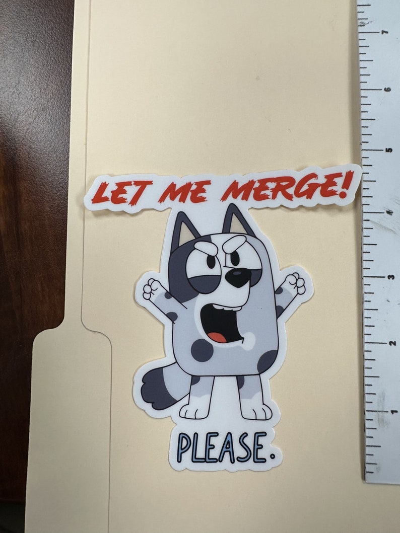 Blue Muffins Let Me Merge Sticker Blue Car Decal Funny Car Decal Let Me ...