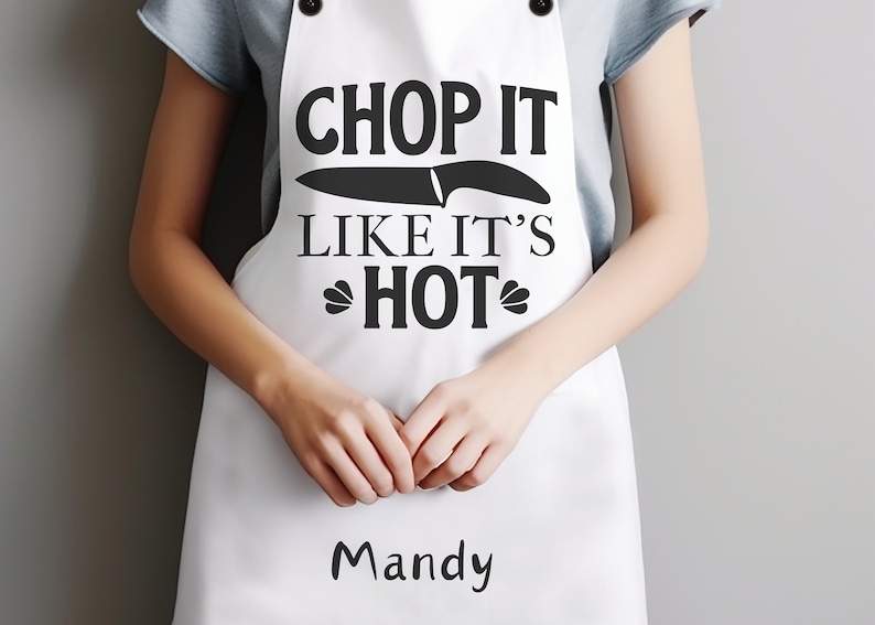 Chop It Like It's Hot Apron,women's Kitchen Apron,cute Apron,custom ...