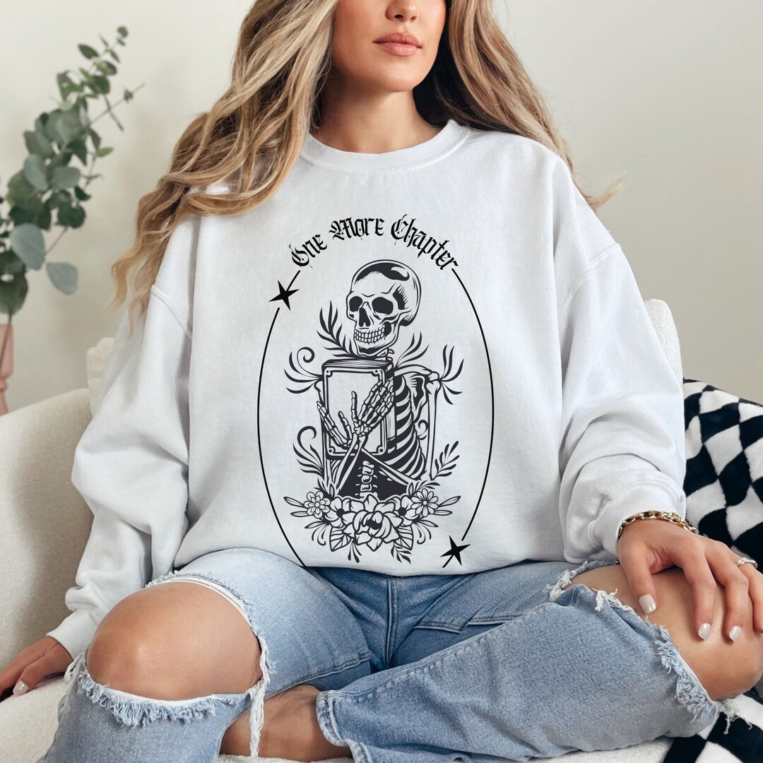 Just One More Chapter Sweatshirt Book Lover Gift for Librarian Shirt ...