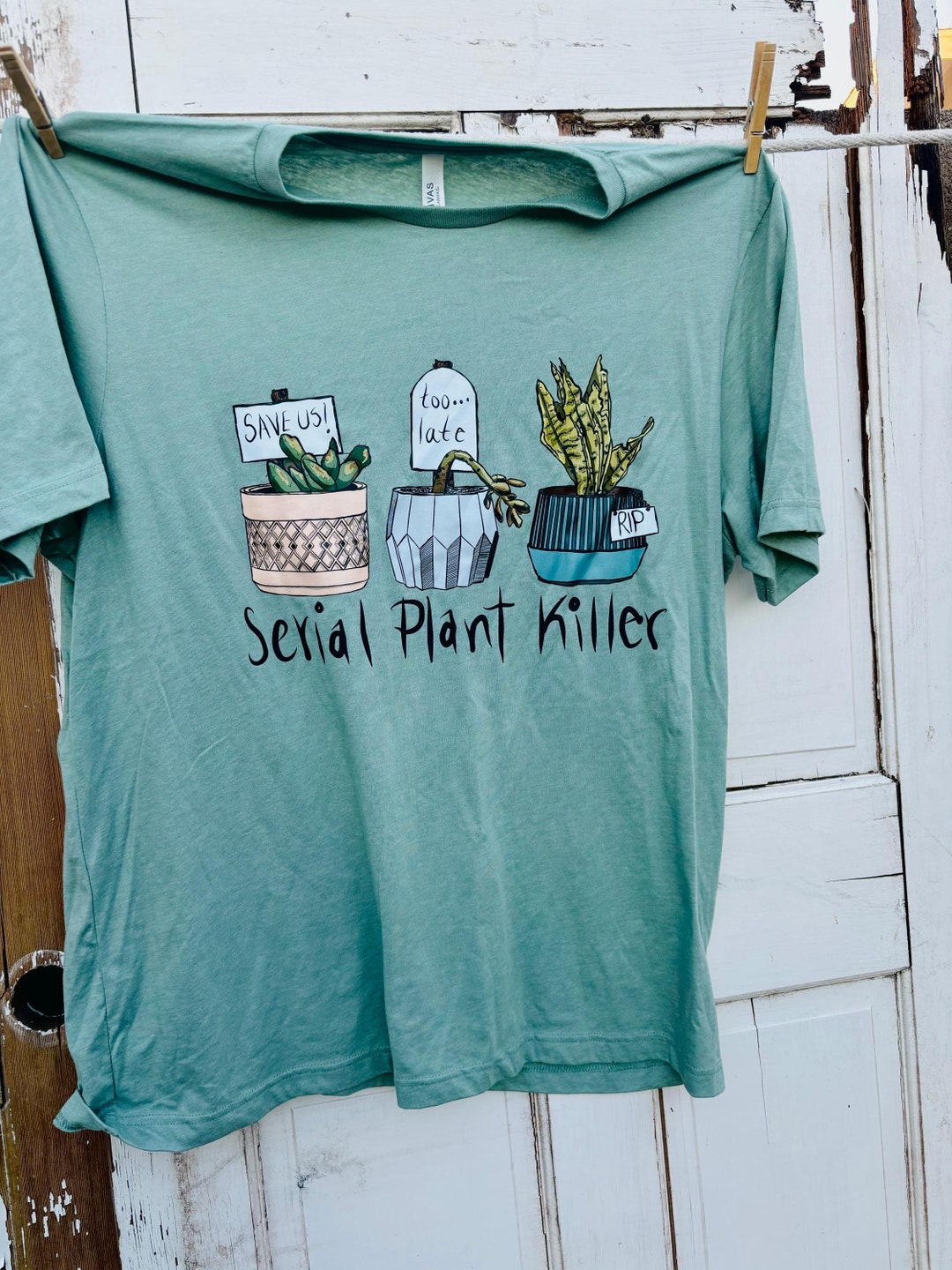 Serial Plant Killer Shirt | All Original Artwork Used - Etsy